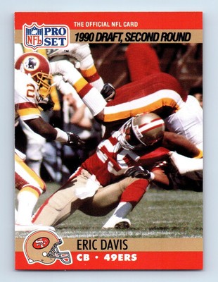 1990 Pro Set Eric Davis Rookie San Francisco 49ers #722 | eBay