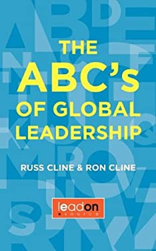 The Abc's of Global Leadership Paperback Ron, Cline, Russ Cline ...