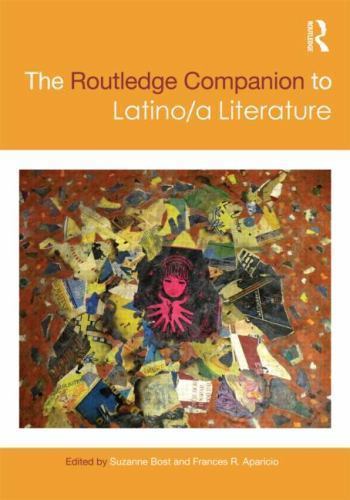 Routledge Literature Companions Ser.: Routledge Companion to Latino/a ...