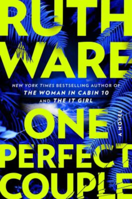 One Perfect Couple Hardcover Ruth Ware 9781668025598| eBay