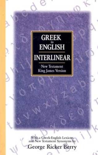 Interlinear Greek-English New Testament - Paperback - GOOD ...