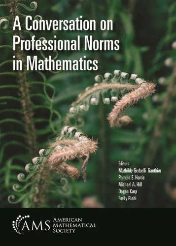 Emily Riehl A Conversation on Professional Norms in Math (Paperback ...