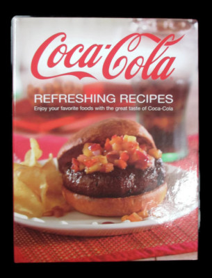 Coca-Cola Refreshing Recipes Spiral Cookbook- BRAND NEW | eBay