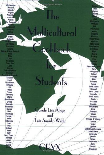 Multicultural Cookbook for Students by Lois Sinaiko Webb and Carole L ...