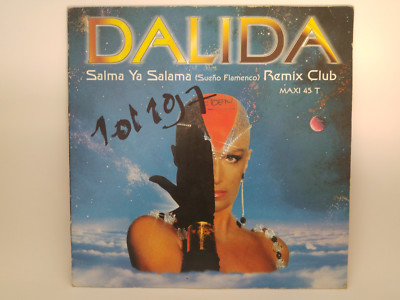 Dalida ‎– Salma Ya Salama (Remix Club) - Vinyl, 12", 45 RPM, Maxi ...