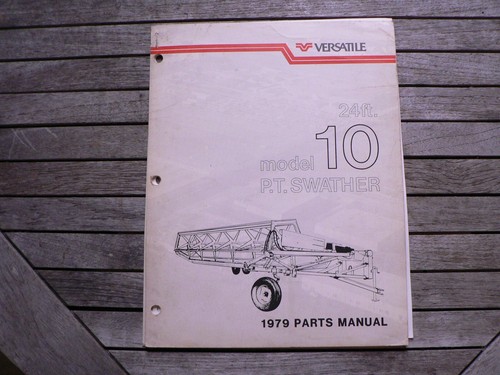 Versatile Farm Equipment 24ft Model 10 PT Swather 1979 Parts Manual ...