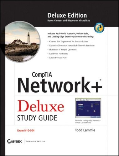 COMPTIA NETWORK+ DELUXE STUDY GUIDE: EXAM N10-004 By Todd Lammle ...