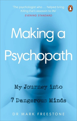 Mark Freestone | Making a Psychopath | Taschenbuch | Englisch (2020 ...