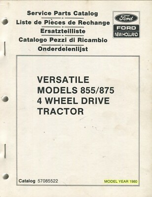 Versatile Model 855/875 4 wheel drive tractor parts book 1980 | eBay ...