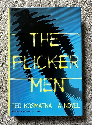 The Flicker Men by Ted Kosmatka 9780805096194| eBay