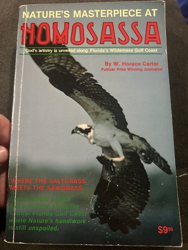 Nature's Masterpiece at Homosassa by W Horace Carter 1981 Paperback | eBay