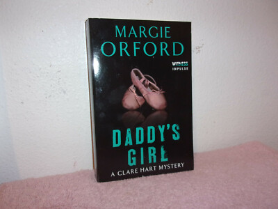 Dr. Clare Hart: Daddy's Girl : A Clare Hart Mystery 3 by Margie Orford ...