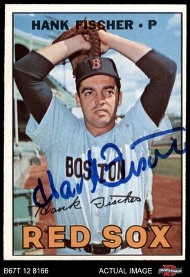 1967 Topps #342 Hank Fischer Red Sox AUTO Signed | eBay