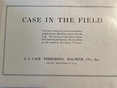 Original 1920’s J.I. Case Threshing Machine Co. Farm Catalog “Case In ...