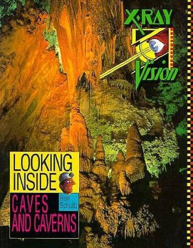 Looking Inside Caves and Caverns (X-Ray Vision) - Paperback - GOOD ...