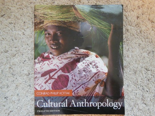 Cultural Anthropology by Conrad Phillip Kottak (2006, Paperback ...
