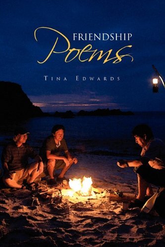FRIENDSHIP POEMS By Tina Edwards **BRAND NEW** 9781456821104 | eBay