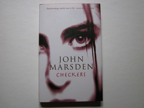 CHECKERS - JOHN MARSDEN - Hardback Book - First Edition - Unread ...