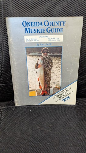 Oneida County Muskie Guide Russ Smith 1992 softcover Wisconsin fishing ...