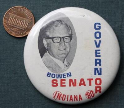 1980 Republican Indiana Governor Otis Bowen for US Senator pin UNCOMMON ...