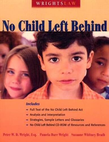 Wrightslaw: No Child Left Behind - Paperback - GOOD 9781892320124| eBay
