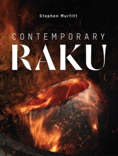 Contemporary Raku by Murfitt, Stephen [Paperback] 9781785009938| eBay