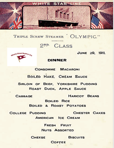 RMS OLYMPIC SECOND CLASS DINNER MENU JUNE 29, 1911 REPRINT, VERY NICE ...