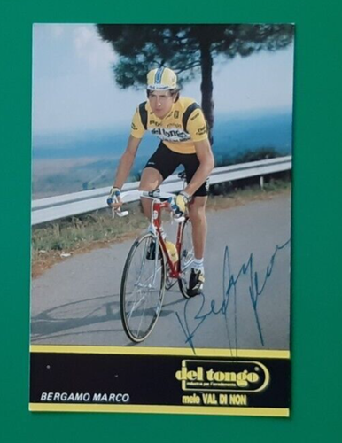 CYCLISME carte cycliste BERGAMO MARCO équipe DEL TONGO Mel val di 1989 ...
