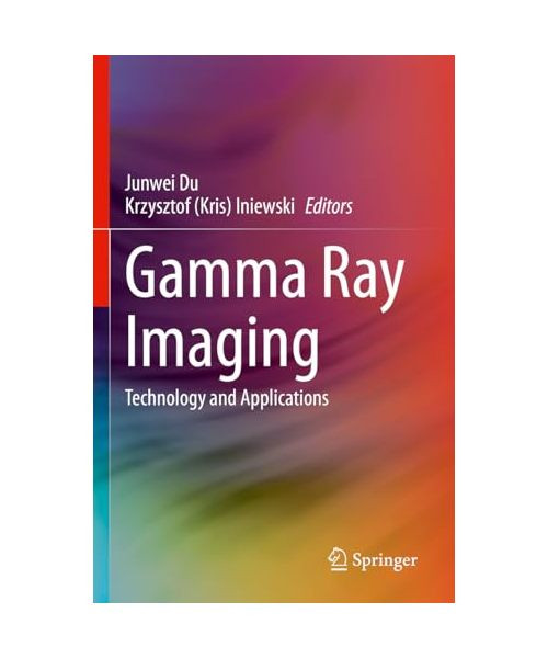 Gamma Ray Imaging: Technology and Applications | eBay.de