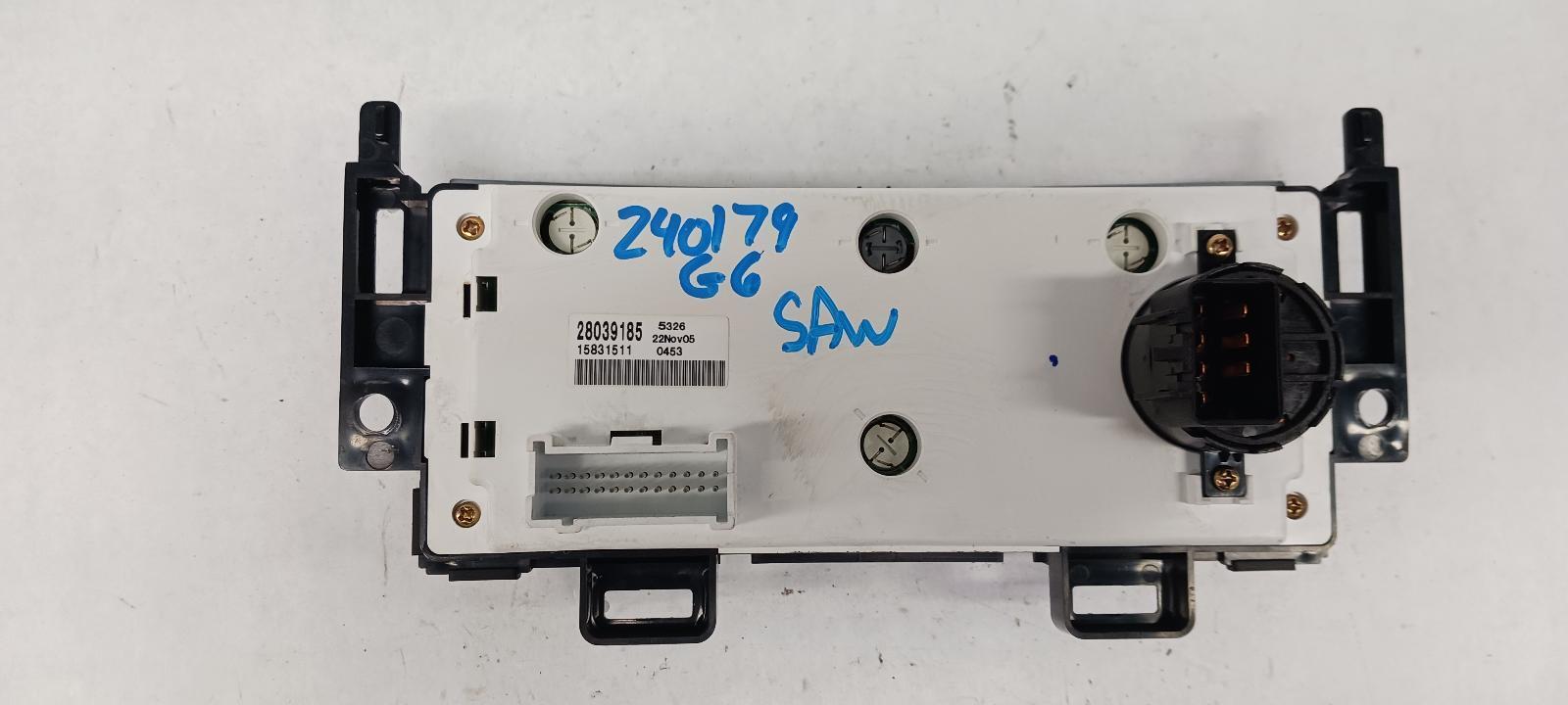 2006 PONTIAC G6 Heat AC Controller manual control 15831511 C60 06 07 08 ...