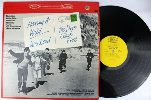 HAVING A WILD WEEKEND SOUNDTRACK THE DAVE CLARK FIVE LP 12" VINYL ...