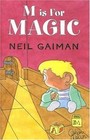 M Is for Magic by Gaiman, Neil 9781596061231| eBay