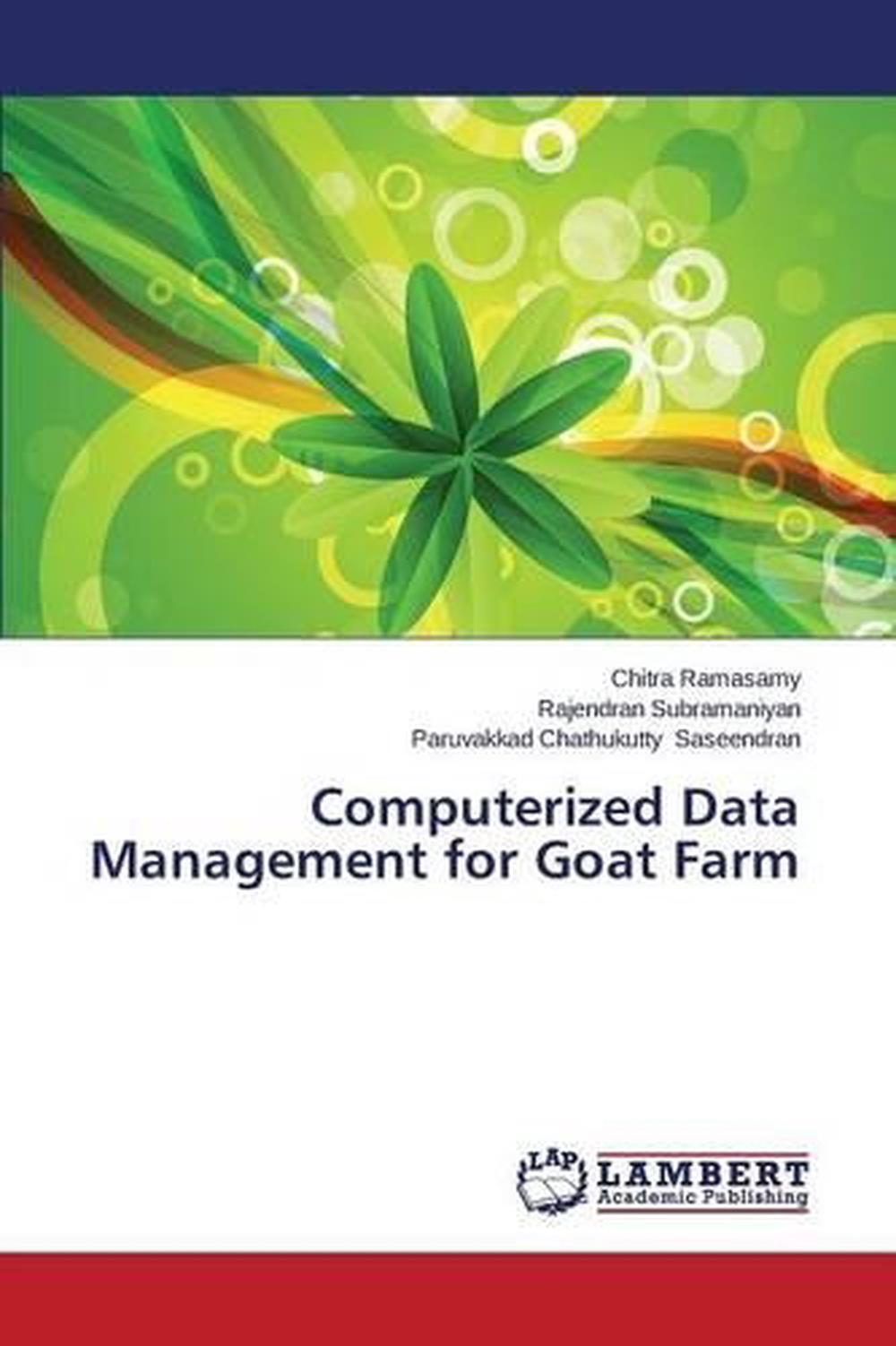 Computerized Data Management for Goat Farm by Ramasamy Chitra (English ...