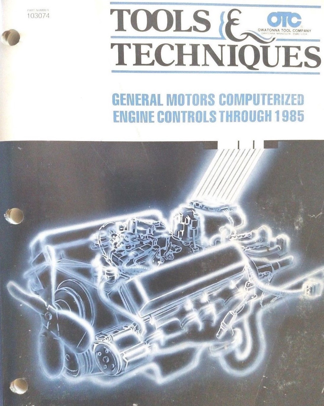 ( OTC)Tools & Techniques ; General Motors Computerized Engine Controls ...