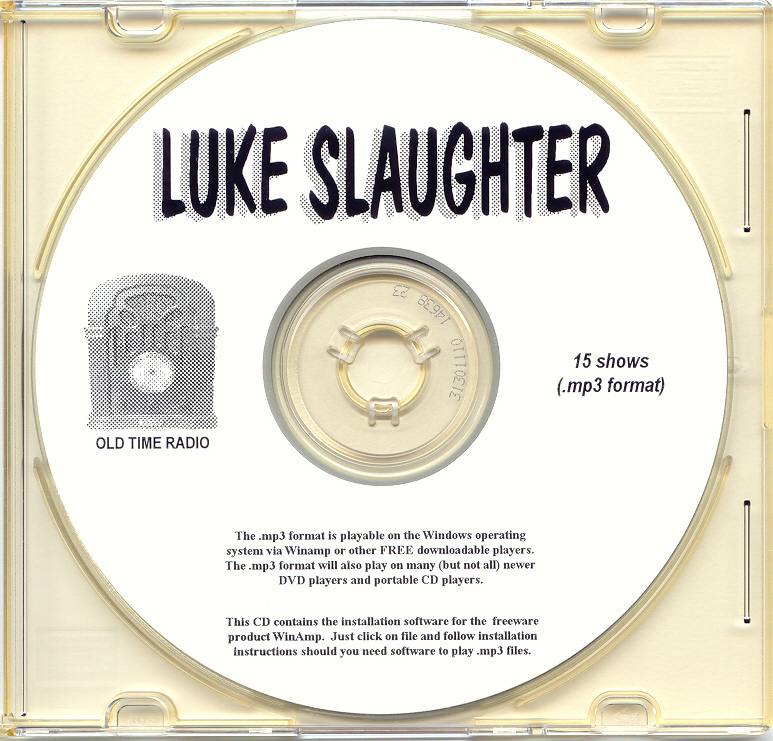LUKE SLAUGHTER OF TOMBSTONE - 15 Shows Old Time Radio In MP3 Format OTR ...