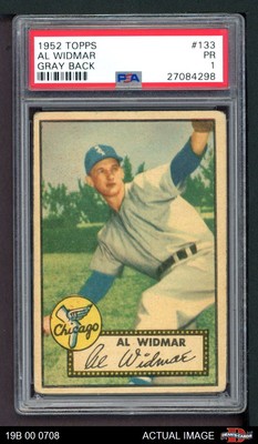 1952 Topps #133 Al Widmar Gray Back White Sox PSA 1 - POOR | eBay