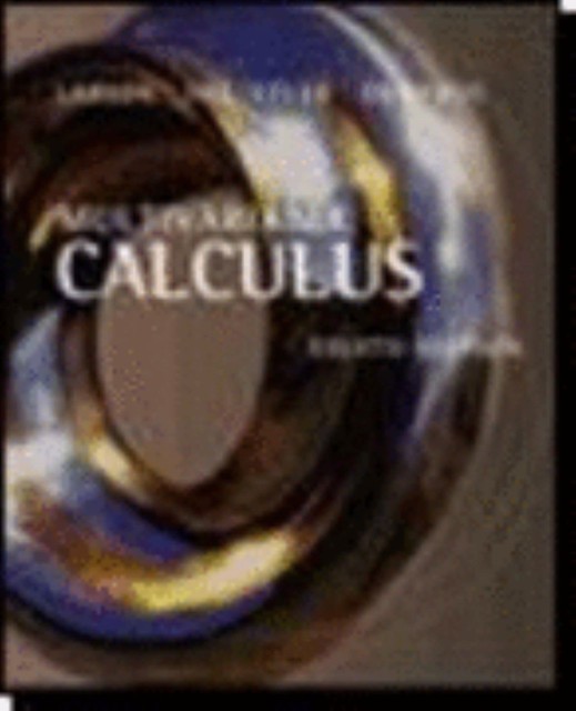 Multivariable Calculus by Ron Larson, Robert P. Hostetler and Bruce H ...