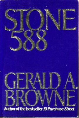 Stone 588 by Gerald A. Browne (1986) 9780877955399| eBay