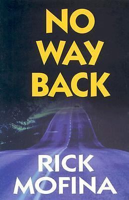 No Way Back by Rick Mofina (2003, Trade Paperback) for sale online | eBay