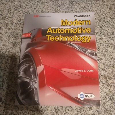 Modern Automotive Technology Workbook by Duffy, James E Book The Fast ...