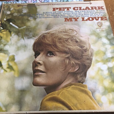 Pet Clark – My Love Vinyl, LP 1966 Warner Bros. Records – W 1630 | eBay
