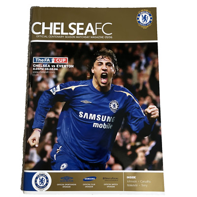 Chelsea Fc The FA Cup Chelsea Vs Everton 08/02/06 Official Magazine ...