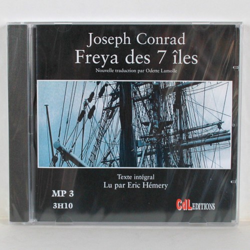 FREYA DES 7 ÎLES de Joseph Conrad – lu par Eric Hémery – CDL éditions ...