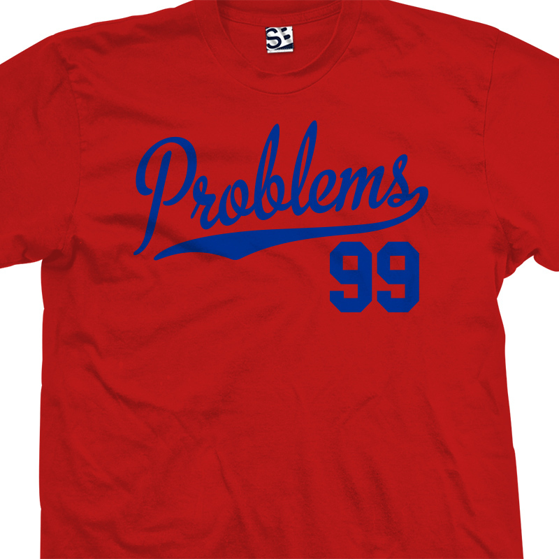 99 Problems Script Tail Shirt | Baseball Jay-Z Jersey Tee Mens Tee | eBay
