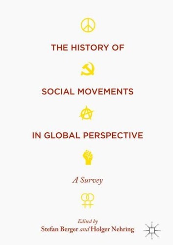 History of Social Movements in Global Perspective : A Survey by Holger ...