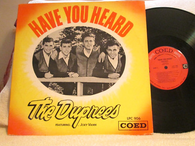 THE DUPREES HAVE YOU HEARD ORIGINAL 1963 RARE COED DOO-WOP EX/EX! | eBay