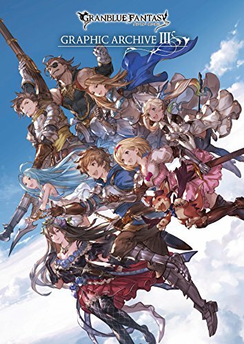 GRANBLUE FANTASY GRAPHIC ARCHIVE III Official Design Works w/Tracking | eBay