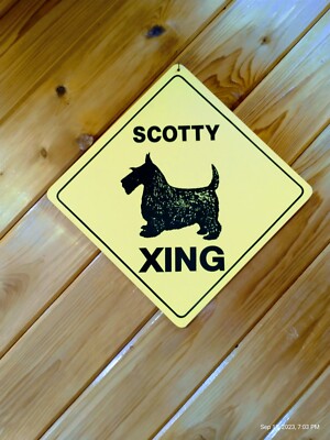 CROSSING SIGN SCOTTY Scottie Scottish Terrier DOG XING 16" Point to ...
