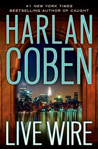 Live Wire by Harlan Coben (2011, Hardcover) for sale online | eBay