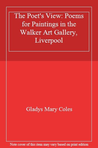 Poet's View: Poems for Paintings in the Walker Art Gallery, Live ...